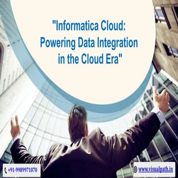 Informatica Cai And Cdi Training Online Visualpathpptx Cloud Computing Internet