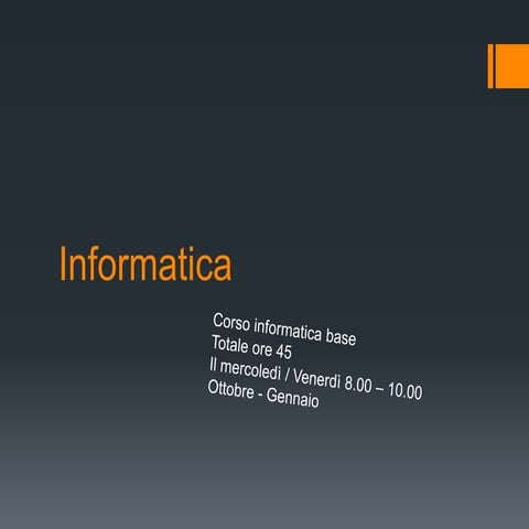 Informatica lezione 1 | PPTX | Computing | Technology & Computing