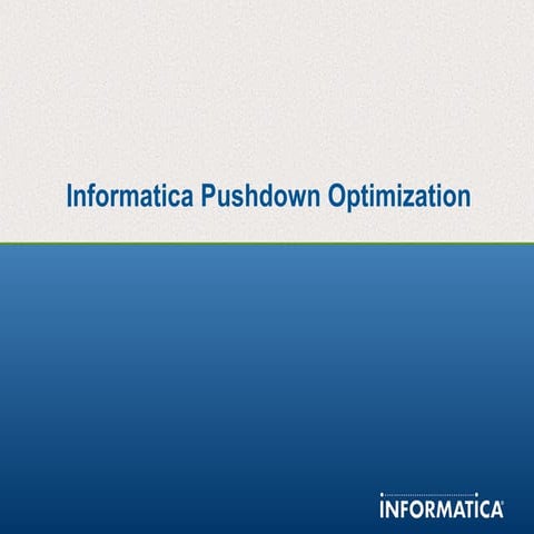 Informatica pushdown optimization eğitimi | PPT
