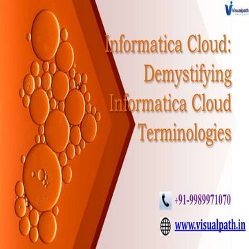 Informatica Training in Ameerpet-informatica Cloud Training 2-11.pptx