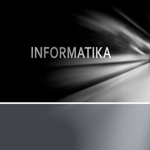 Informatika | PPTX