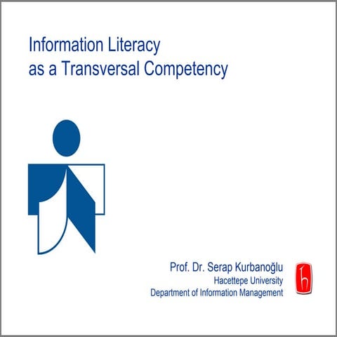 Information Literacy as a Transversal Competency | PPT