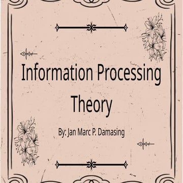 Information-Processing-Theory.pptx about | PPTX