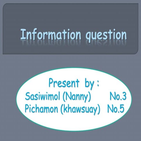 Information question | PPTX