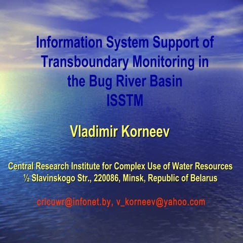 Information System Support of Transboundary Monitoring in the Bug River ...
