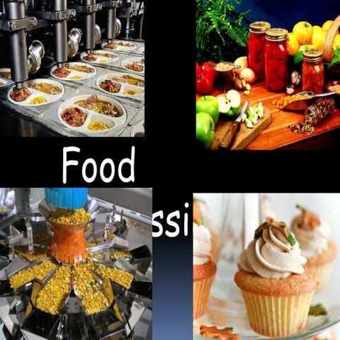 Information about Food Processing | PPTX | Cooking | Food & Drink