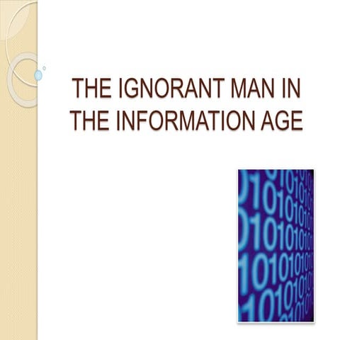 Ignorance in the Information age | PPT