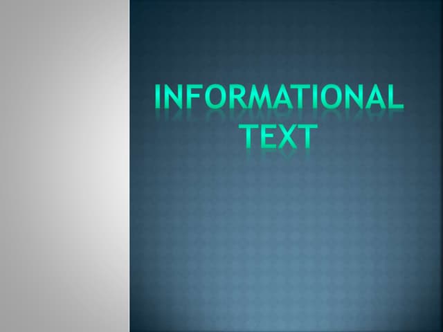 Informational & Factual Text. (Types, Structures and Its Purposes pdf | PDF