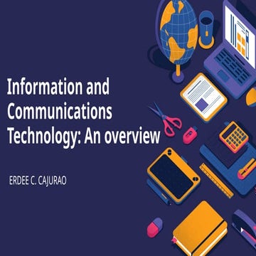 introduction overview of Information and Communication Technology | PPTX