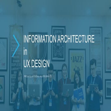 Information Architecture in UX design | PPTX