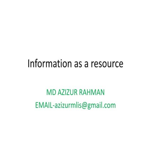 Information as a resource | PPTX