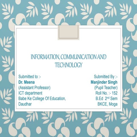 Information, communication and technology | PPTX