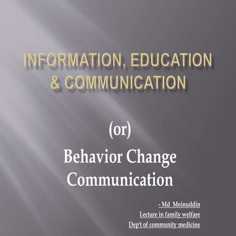 Information, Education and Communication by Sisam Ramanjaneyulu | PPTX