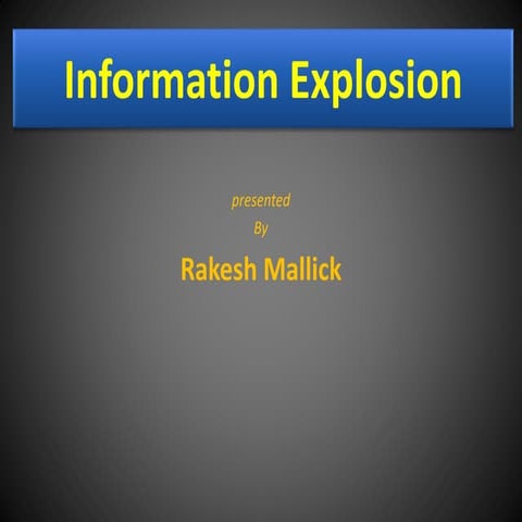 Information Explosion.pptx