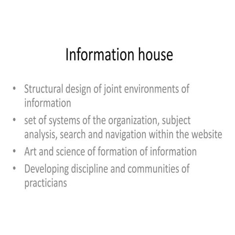 Information house | PPT