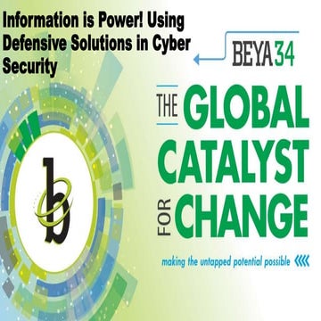 Information is Power! Using Defensive Solutions in Cybersecurity | PPTX ...