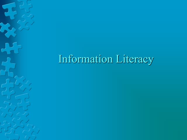 Information literacy (What is Info. Literacy, Need and Importance) | PDF