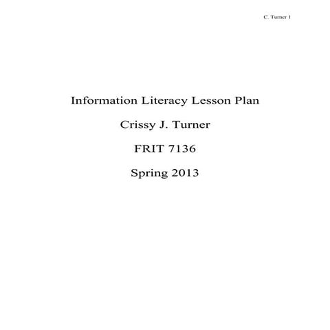 Crissy Turner - Information Literacy Lesson Plan - FRIT 7136 | DOCX