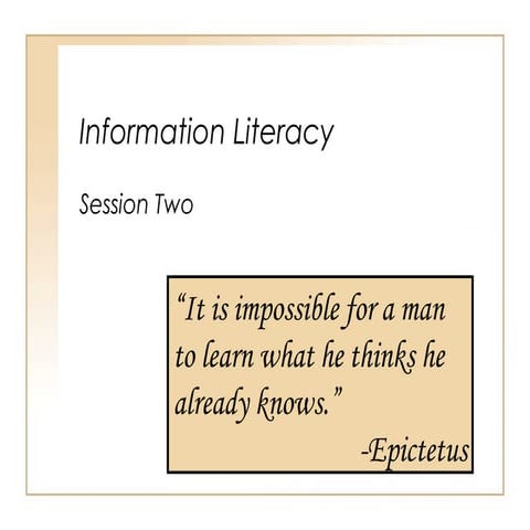 Information Literacy Session 2 | PPT