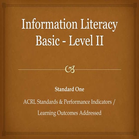 Information Literacy Competency Standards for Higher Education | PPTX