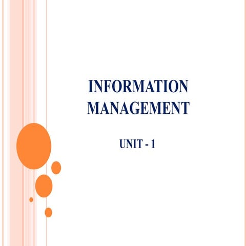 Information Management Unit 1 Pptx
