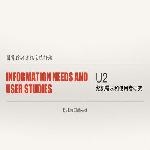 Information needs and user studies | PPT