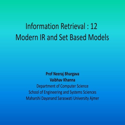 Information retrieval 12 modern ir and set based models | PPT