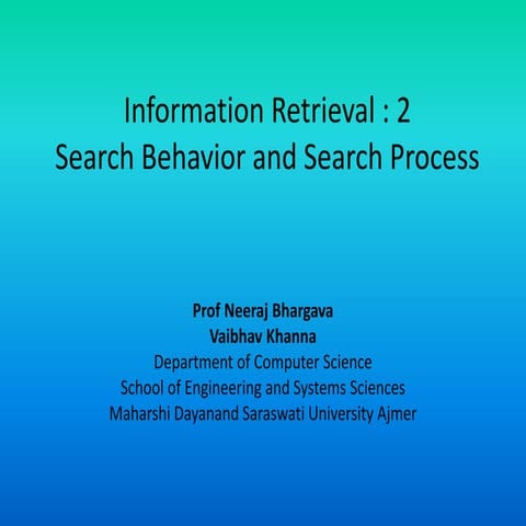 Information retrieval 2 search behaviour and search process | PPTX ...