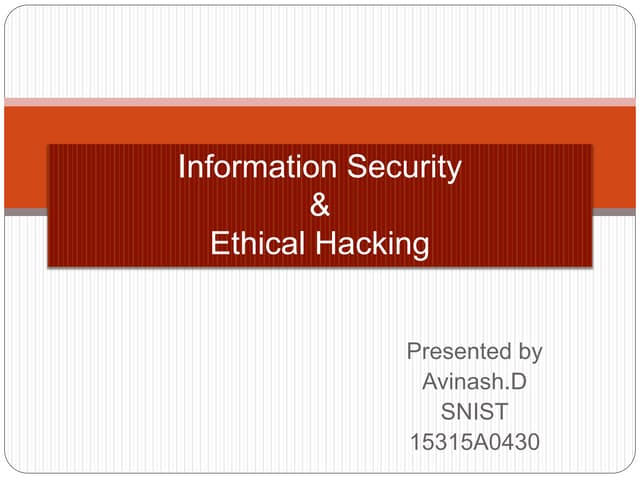 Information Security And Ethicalhacking Ppt