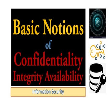 Information Security 01- Basic Notions of Confidentiality Integrity Availability.pdf