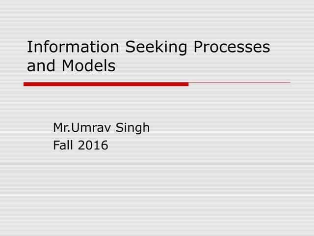 Choo et. al's Model of Information Seeking Behaviour | PPT