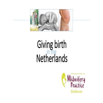 Childbirth in the Netherlands - Midwifery Practice Eindhoven | PPTX ...