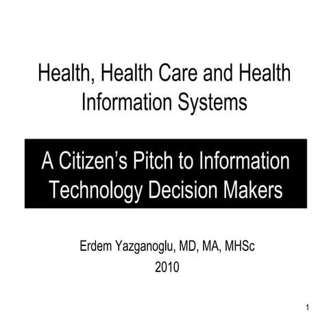 Information systems for health decision making - a citizen's ...