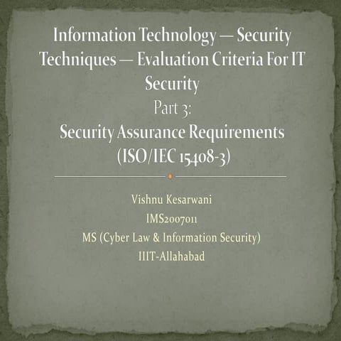 Information Technology Security Techniques Evaluation Criteria For It Secrity Part 3 Security ...