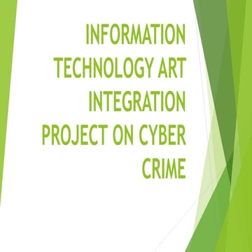Information technology art INTEGRATION project on cyber crime , Smruti ...