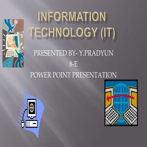 Information technology (it) 5 | PPTX