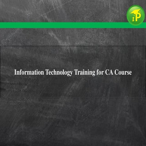 Information Technology Training in CA Course | PDF