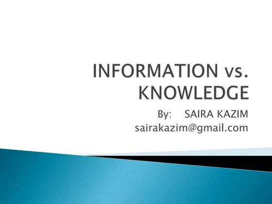 Knowledge vs. information ppt | PPT