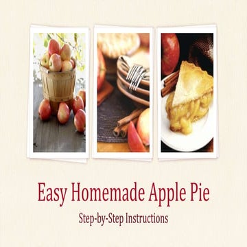 Easy Homemade Apple Pie | PPTX