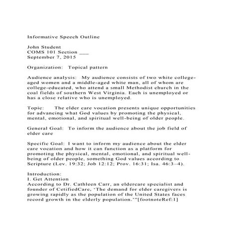 Informative Speech OutlineJohn StudentCOMS 101 Section ___.docx