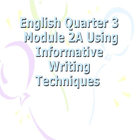 informative writing techniques.powerpoint presentation | PPT