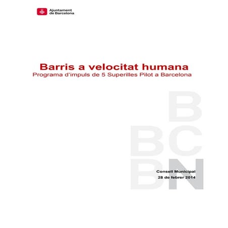 Superilles: barris a velocitat humana | PDF