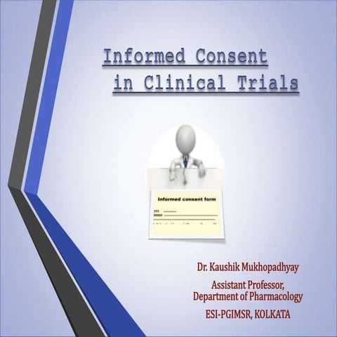 Informed consent in Clinical Trials | PPTX