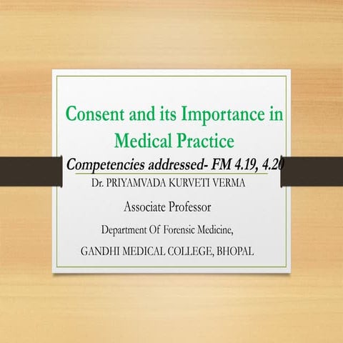 Medical Ethics: Informed consent and its importance.pptx