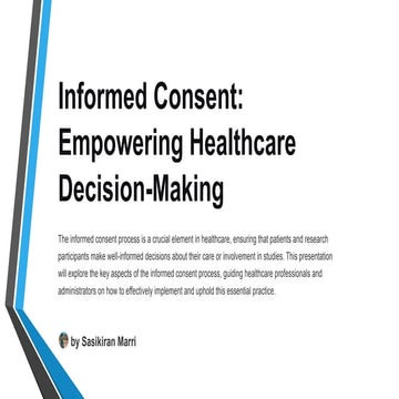 Informed Consent Empowering Healthcare Decision-Making.pptx