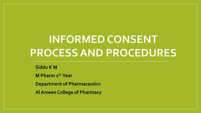 INFORMED CONSENT PROCESS AND PROCEDURE.pptx