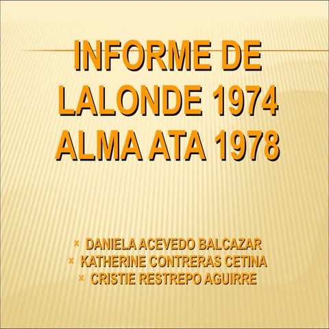 Informe De Lalonde 1974 | PPT