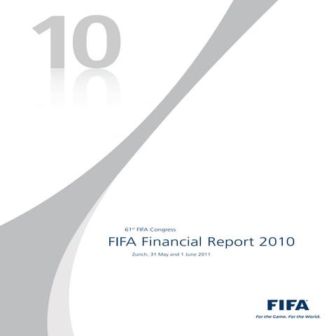 FIFA financial report 2007-10 ENGLISH | PDF