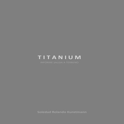Informe TITANIUM ::: | PDF