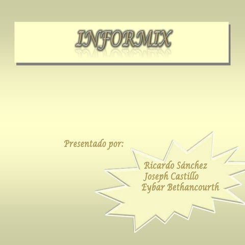 Informix | PPTX